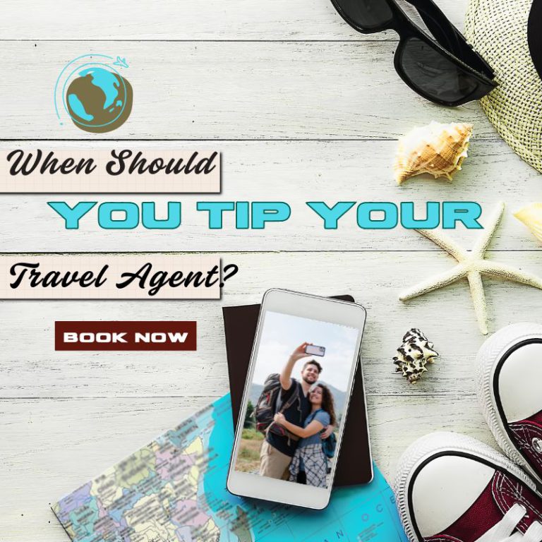 When and How Much to Tip a Travel Agent | Ultimate 2025 Guide
